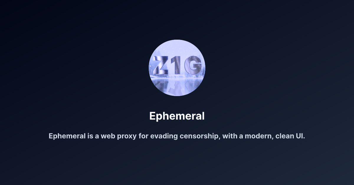 Ephemeral | z1g Project